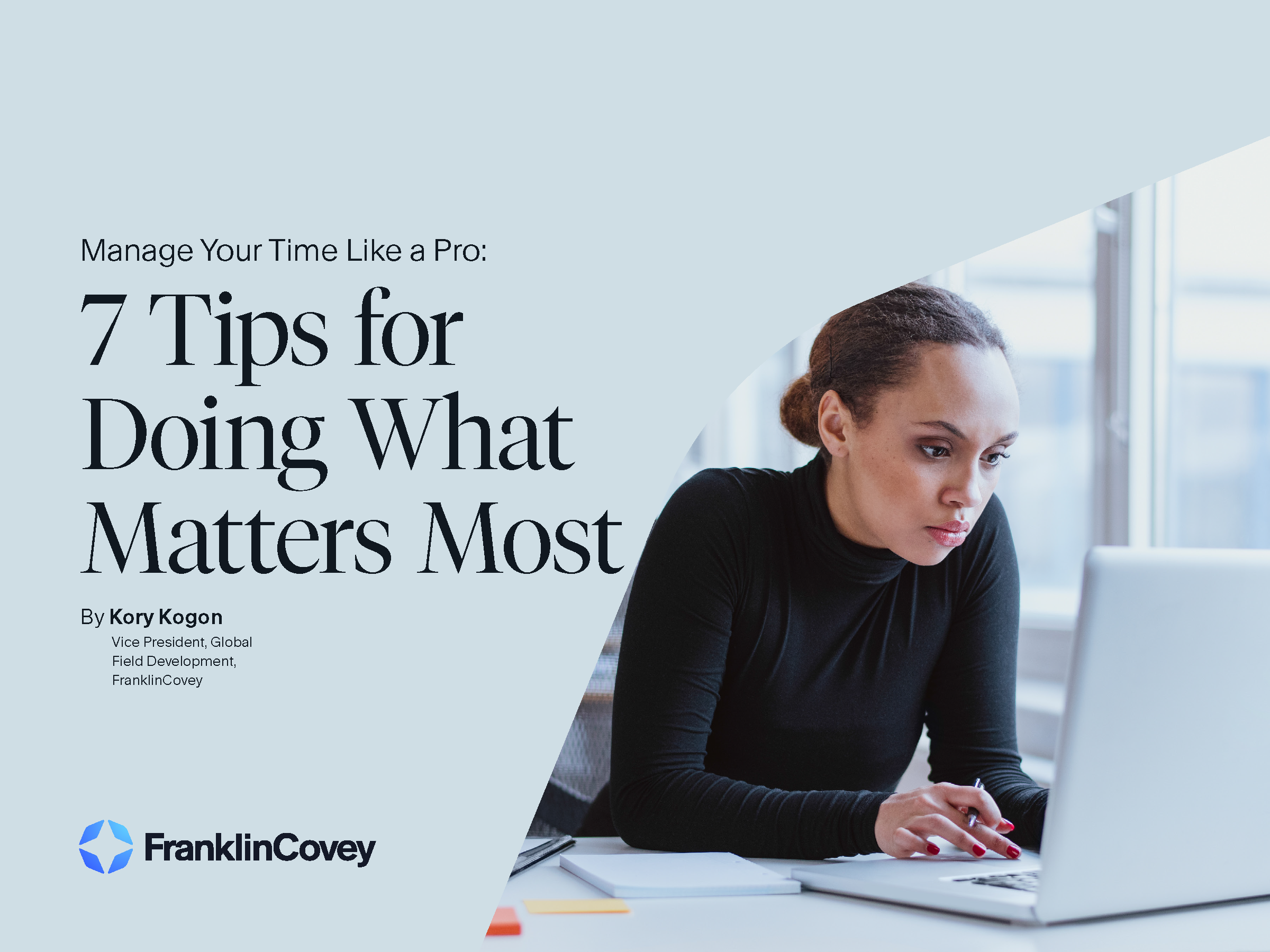 Manage Your Time Like a Pro 7 Tips for Doing What Matters Most ...